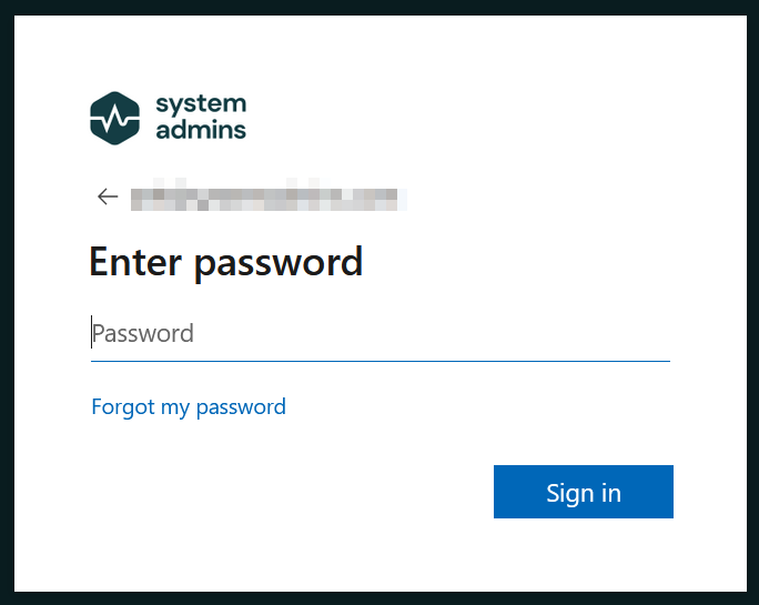First login to Microsoft 365 – System Admins